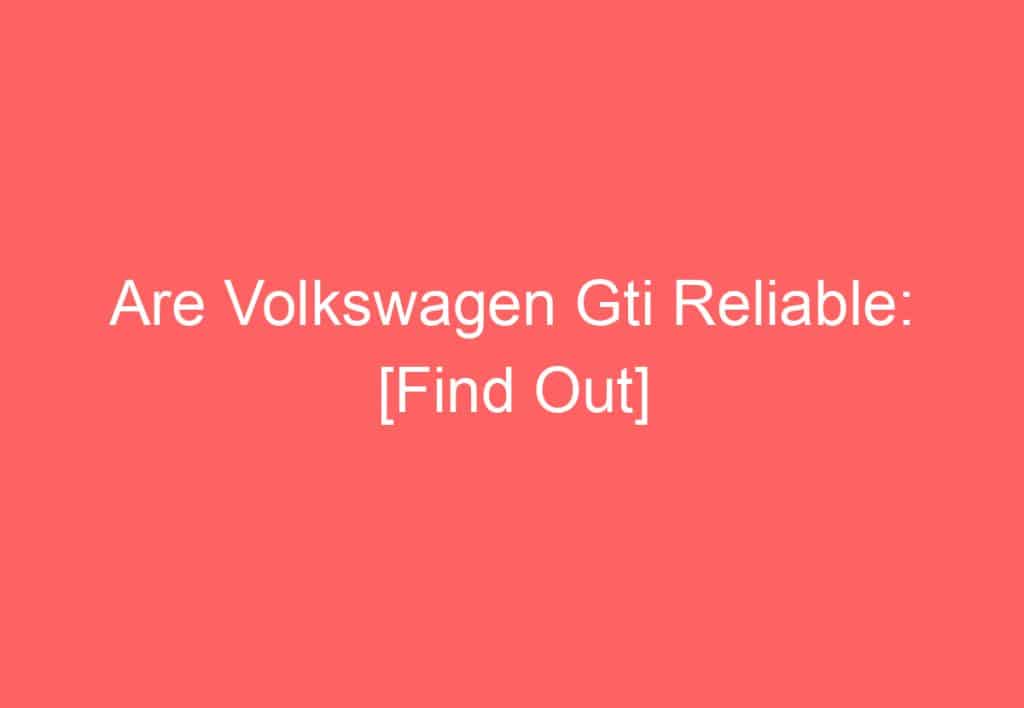 Volkswagen Tiguan Key Not Working: [Easy Troubleshooting] - VolkswagenBuddy