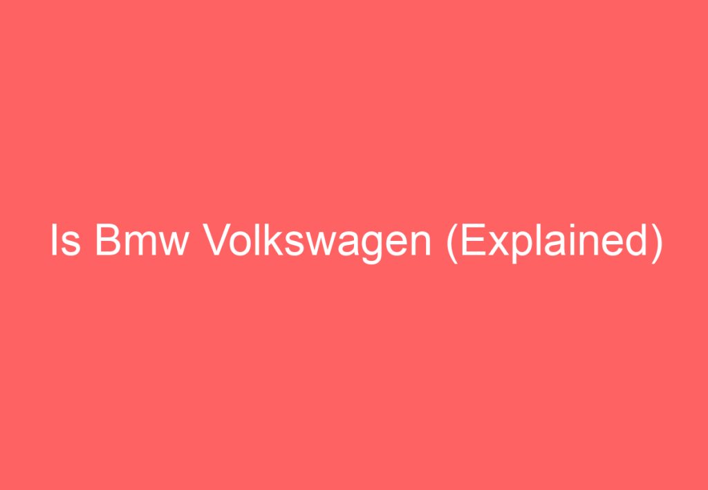 Volkswagen: The Full List Of Subsidiaries - VolkswagenBuddy