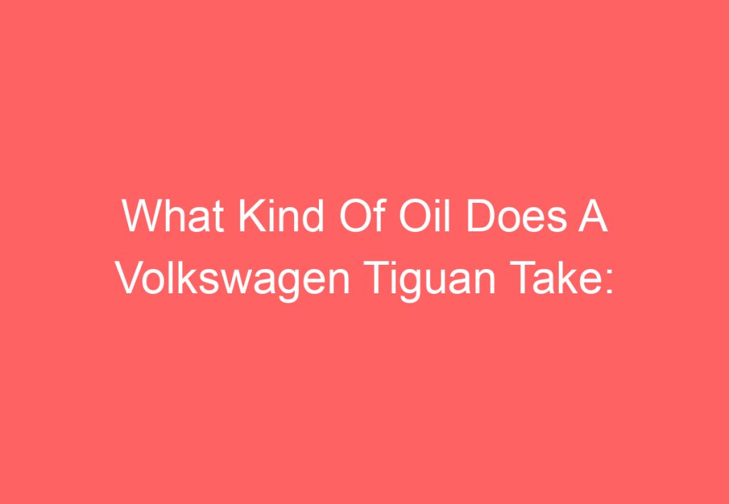 Why Is My Check Engine Light On Volkswagen Tiguan: [Explained ...