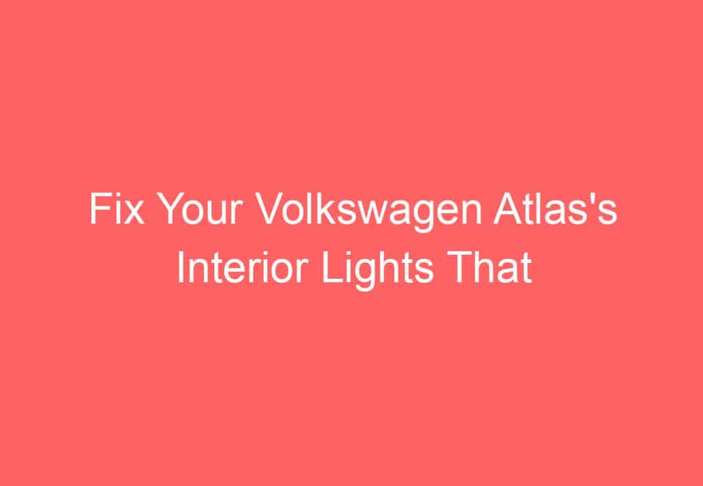 How Much Does It Cost To Maintain A Volkswagen Atlas? - VolkswagenBuddy