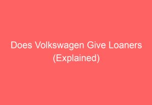 What Is Volkswagen Credit (Explained) - VolkswagenBuddy