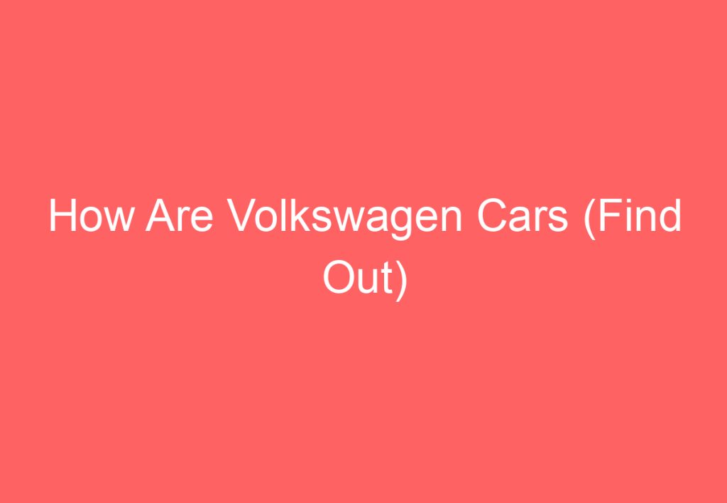 What Is Volkswagen Credit (Explained) - VolkswagenBuddy