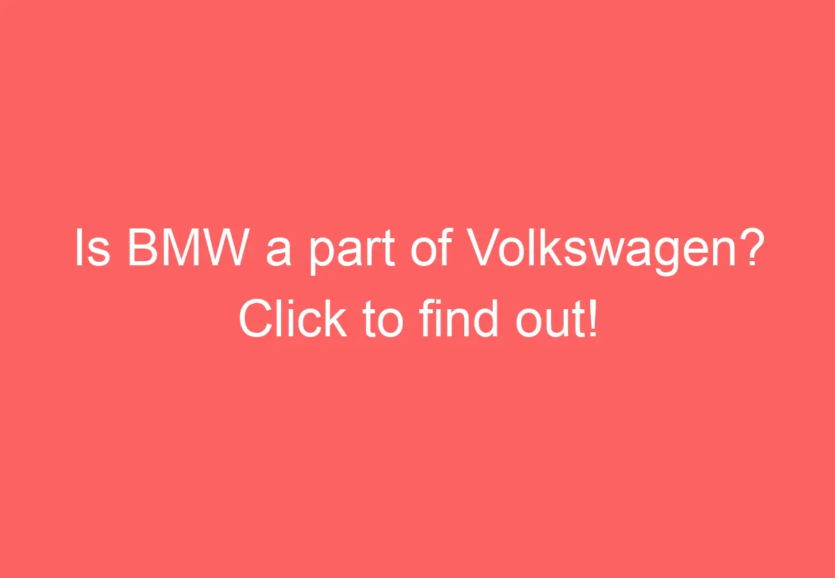 Where Do Volkswagen Parts Come From? You Won't Believe 6! - VolkswagenBuddy