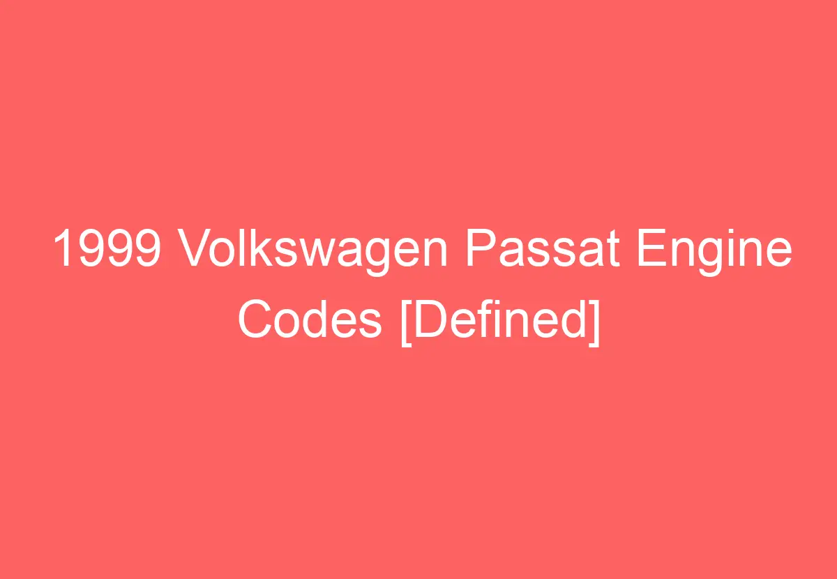 Volkswagen Golf Engine Codes [Disclosed] - VolkswagenBuddy