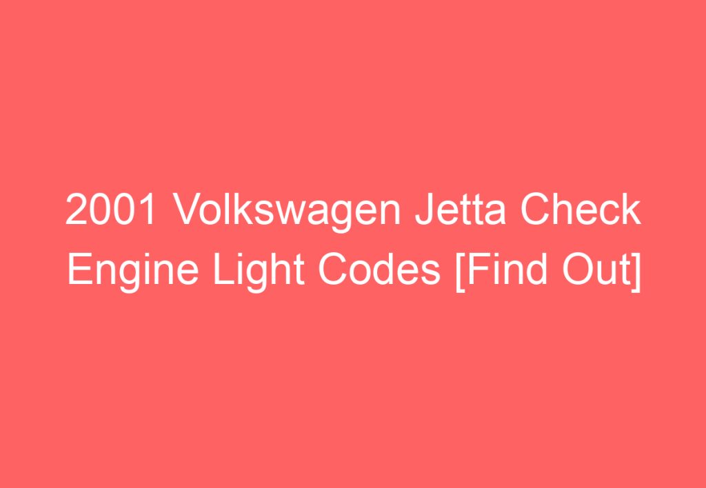 Volkswagen Check Engine Codes [Explained] - VolkswagenBuddy