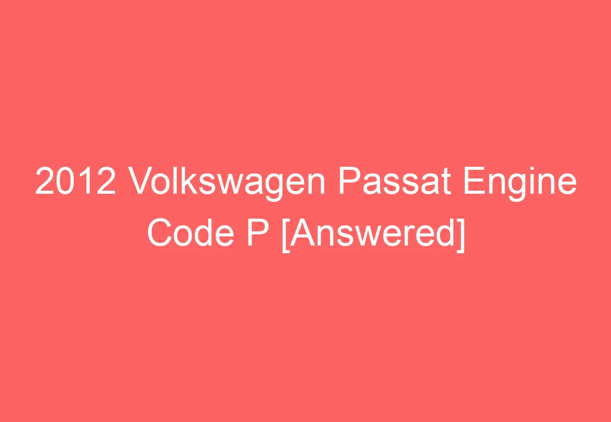 Decode Volkswagen Beetle Engine [Elaborated] - VolkswagenBuddy