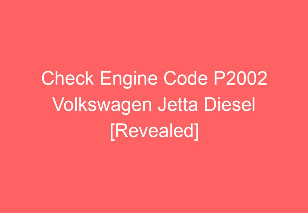 How To Find Volkswagen Engine Code (Explained) - VolkswagenBuddy