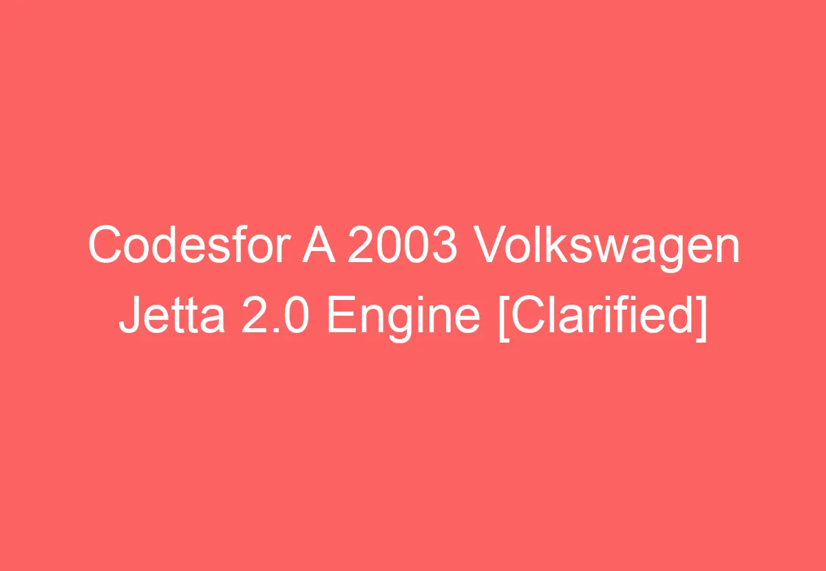 How To Find Volkswagen Engine Code (Explained) - VolkswagenBuddy