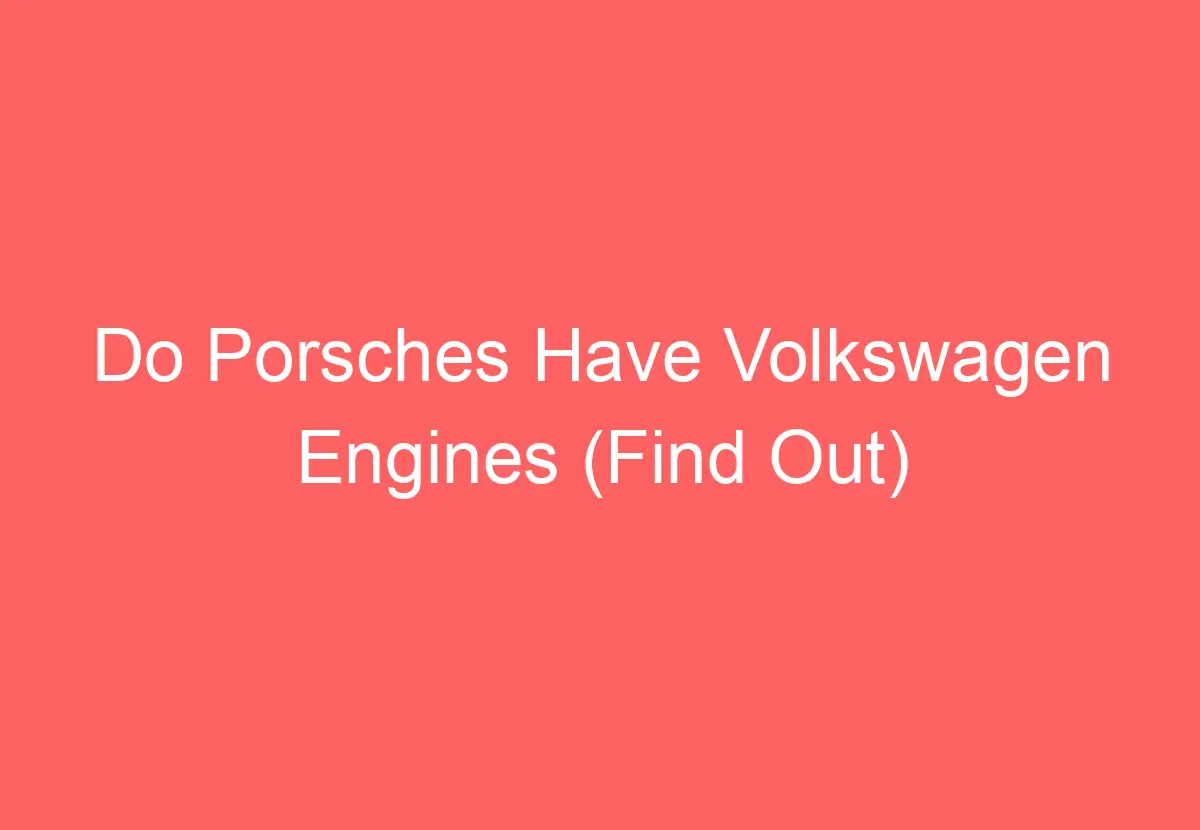 How To Find Volkswagen Engine Code (Explained) - VolkswagenBuddy