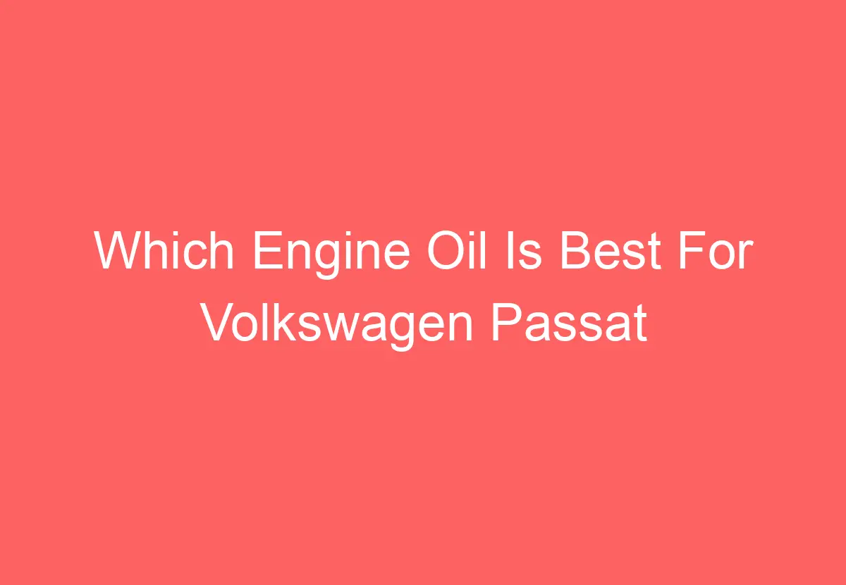 How Long Do Volkswagen Engines Last (Answered) - VolkswagenBuddy