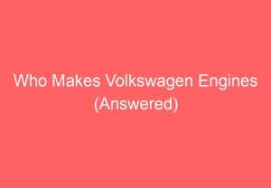 What Does The Check Engine Light Mean On A Volkswagen (Explained ...