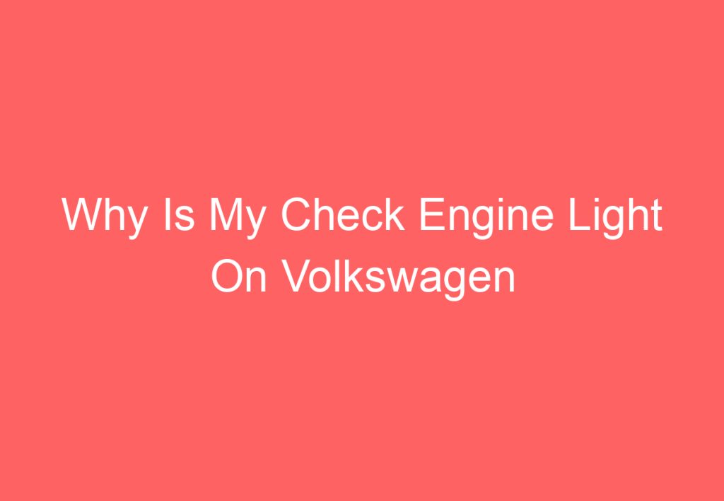 How To Reset Check Engine Light Volkswagen Passat (Explained ...
