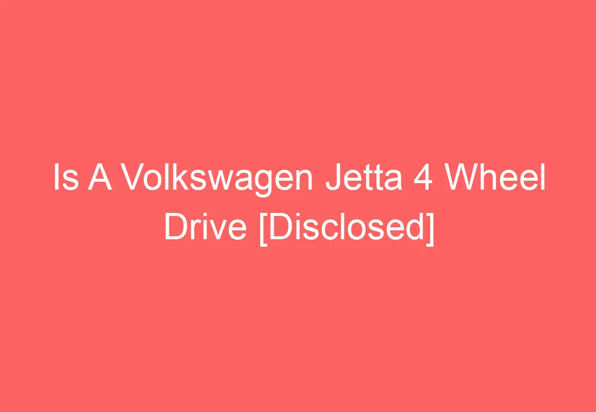 Are Volkswagen Tiguans 4 Wheel Drive (Explained) - VolkswagenBuddy