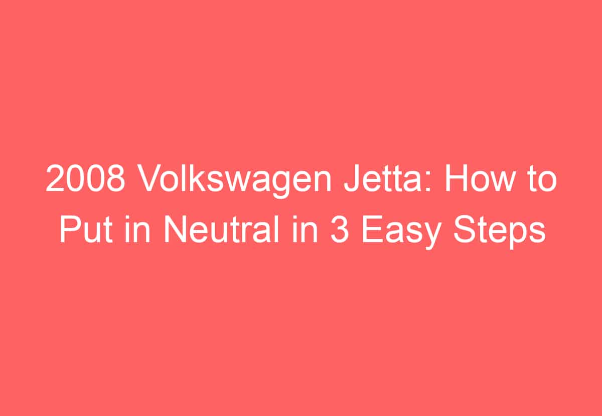 2008 Volkswagen Jetta: The 5 Most Common Problems - VolkswagenBuddy