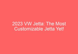 6 Different Types Of Volkswagen Jetta: Which One Is Right For You ...