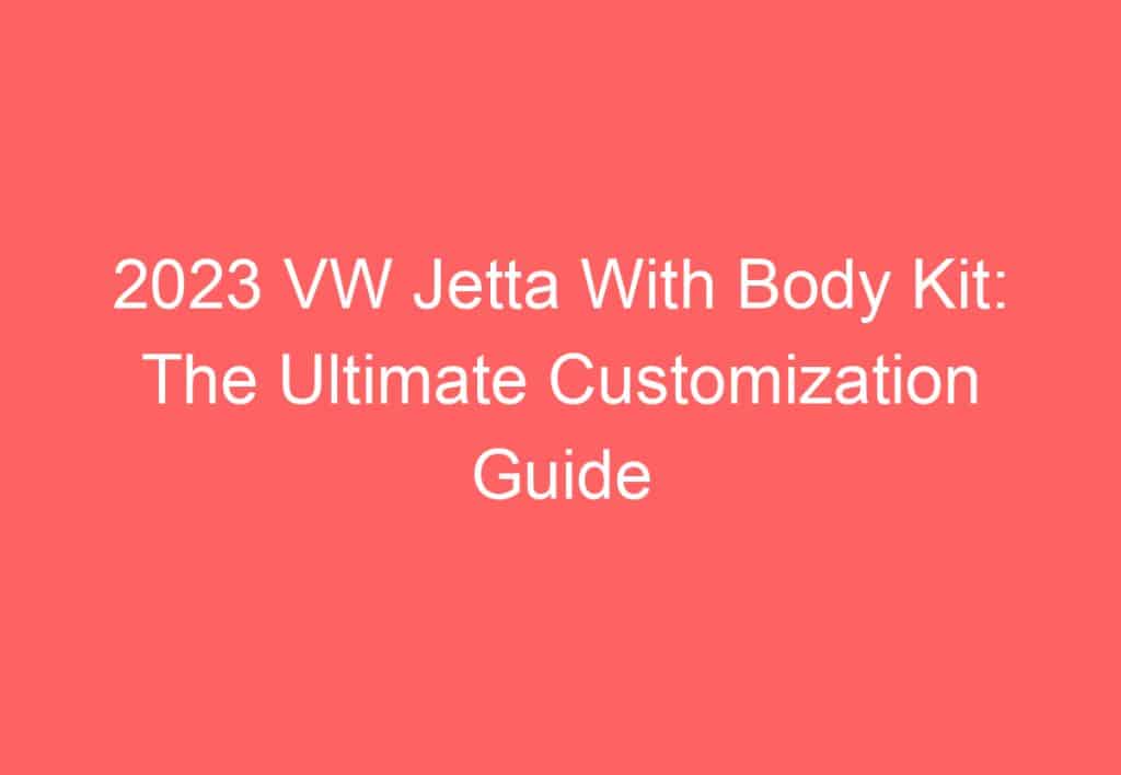 6 Common Problems With A VW Jetta (And How To Fix Them) - VolkswagenBuddy