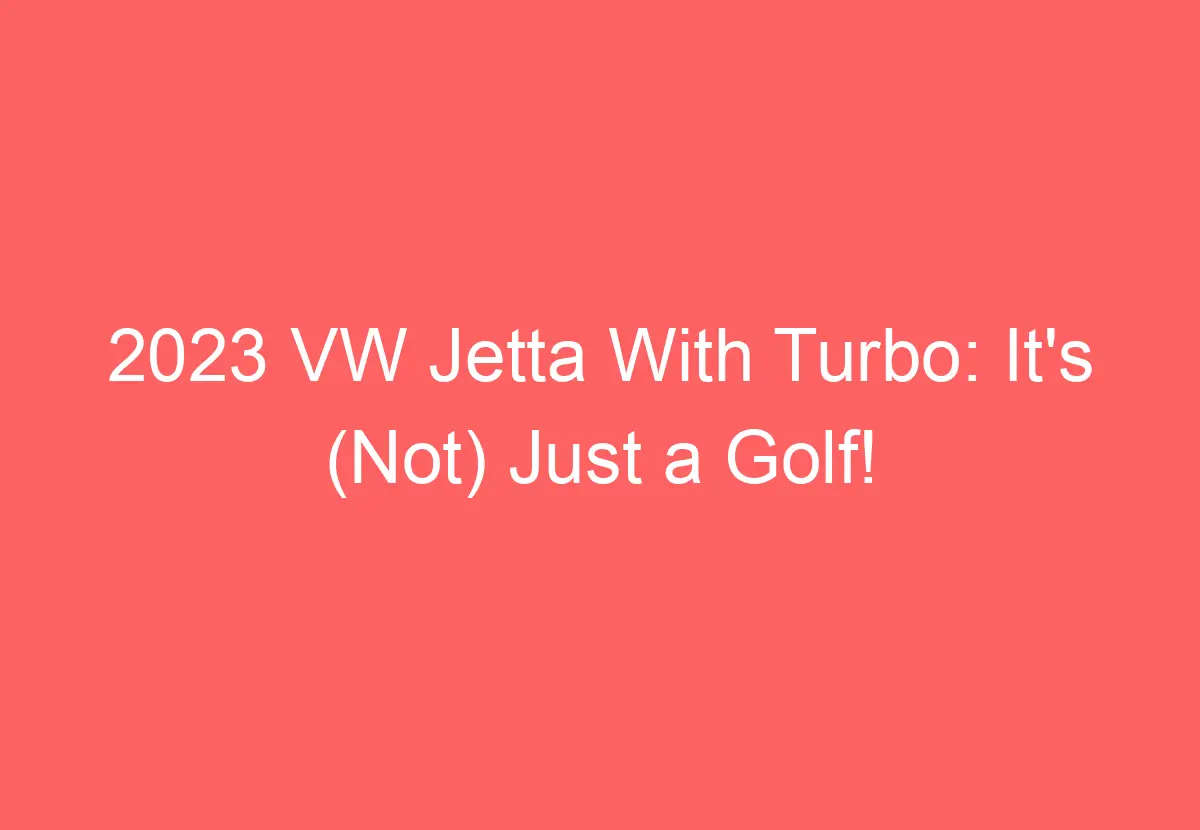 Your VW Jetta's Start-Stop Error: What It Means & How To Fix It ...