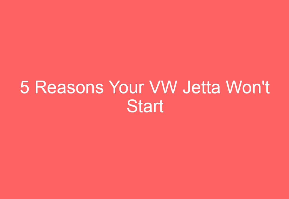 6 Different Volkswagen Jetta Models: Which One Is Right For You ...