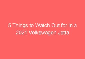 2014 Volkswagen Jetta 1.8T SE: The 5 Most Common Problems - VolkswagenBuddy
