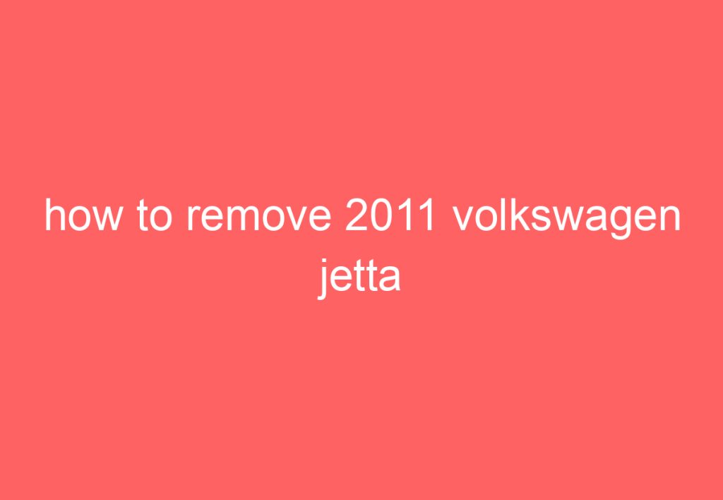 2014 Volkswagen Jetta 1.8T SE: The 5 Most Common Problems - VolkswagenBuddy