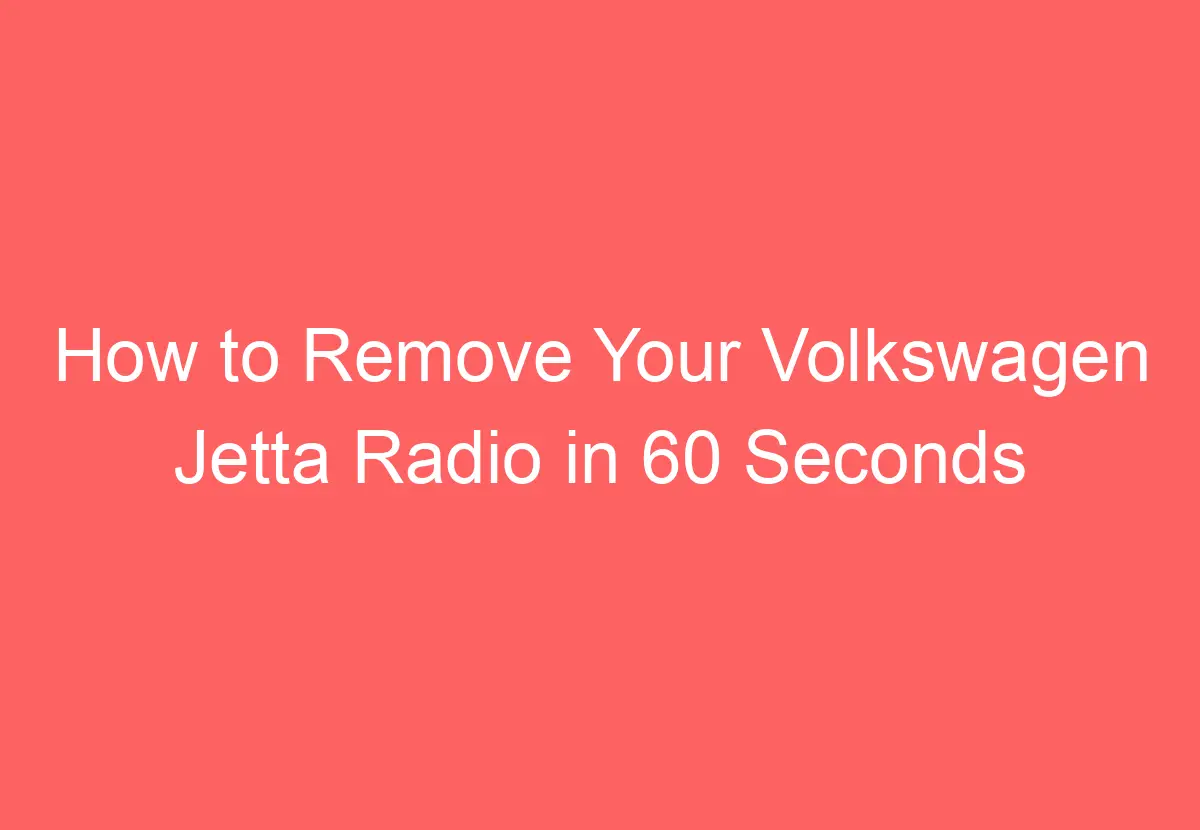 6 Common Problems With A VW Jetta (And How To Fix Them) - VolkswagenBuddy