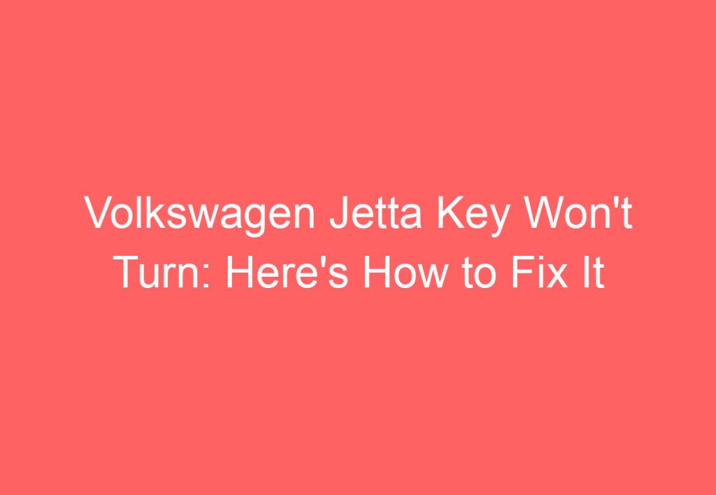 2014 Volkswagen Jetta 1.8T SE: The 5 Most Common Problems - VolkswagenBuddy